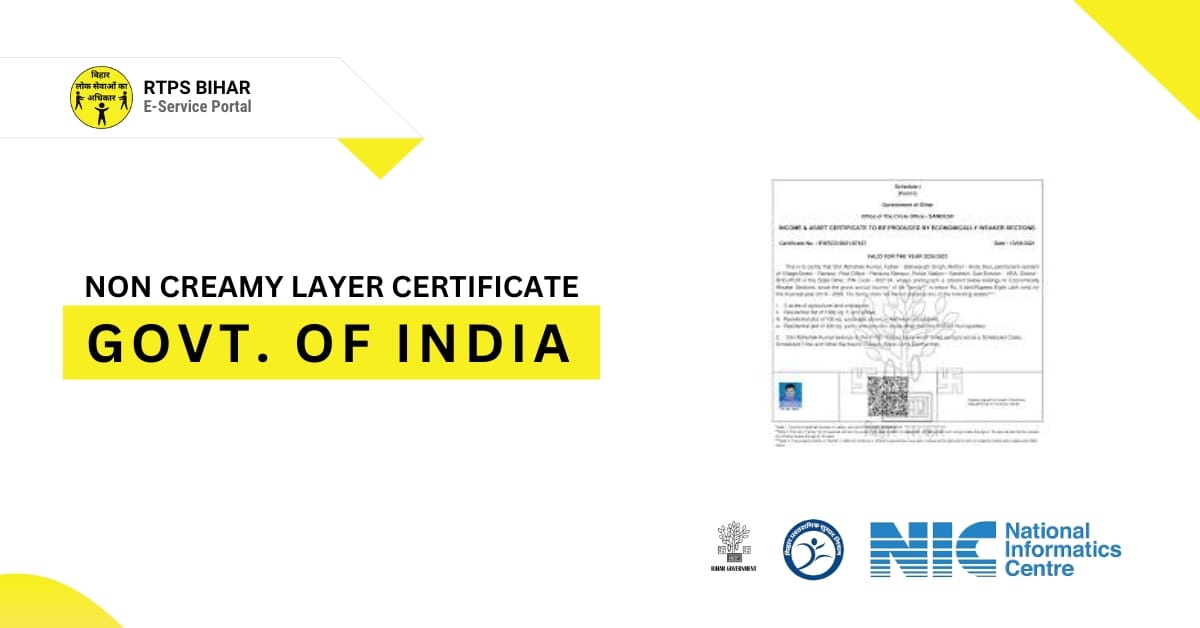 Issuance of Non-Creamy Layer Certificate (For the Purpose of Govt. of India) - RTPS Bihar